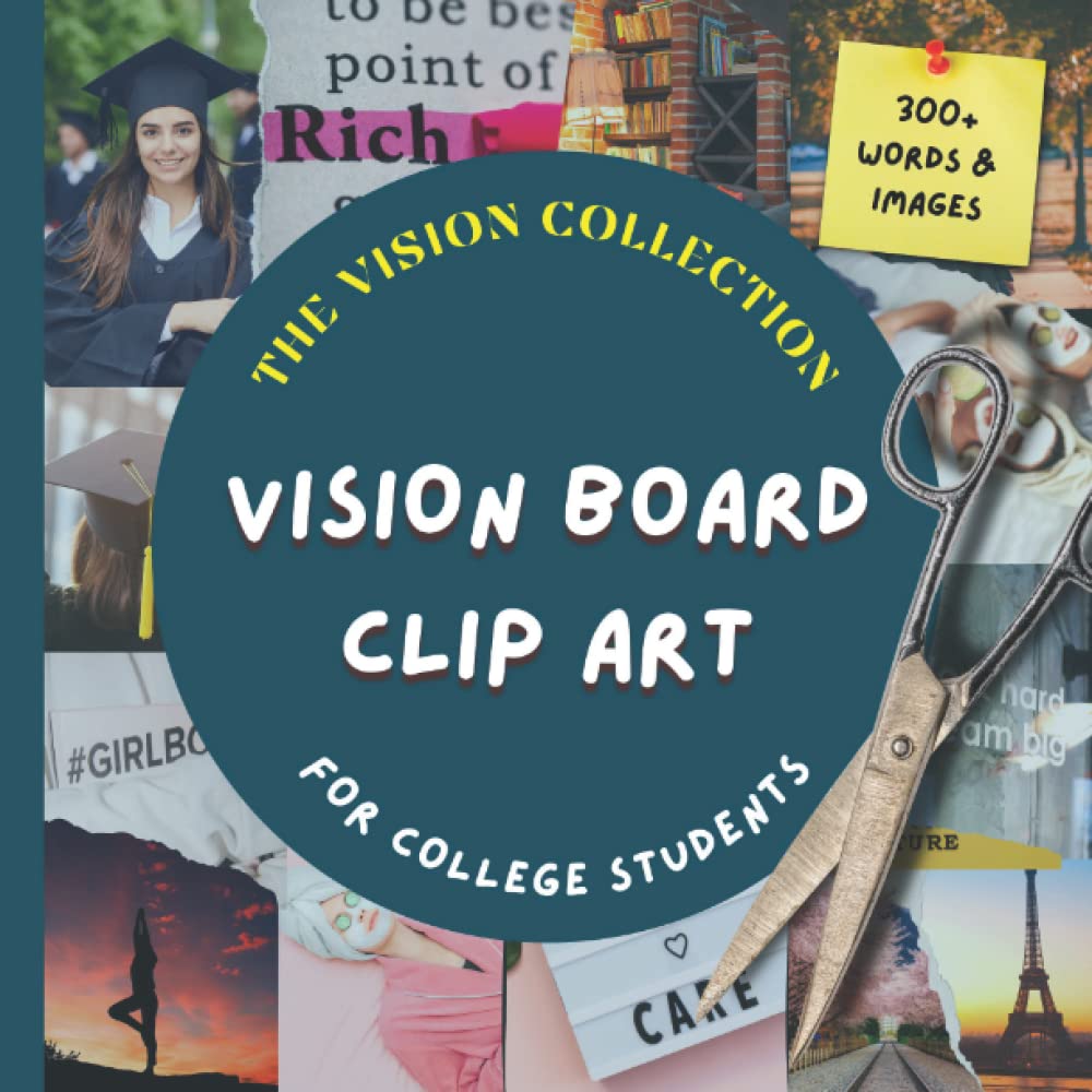 Vision Board Book for College Students: Set Your Goals with 300 ...