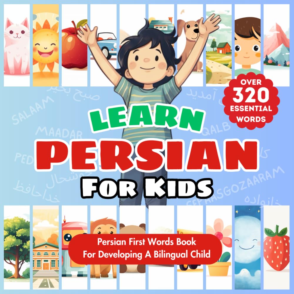 Learn Persian For Kids: Farsi-English Bilingual Book For Toddlers ...