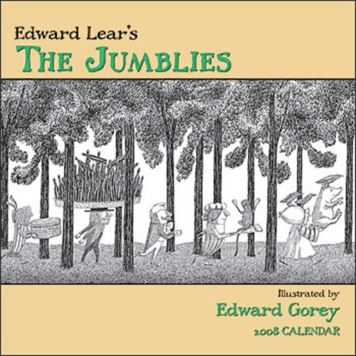 Edward Lear's the Jumblies 2008 Calendar: Gorey, Edward: 9780764939327 ...