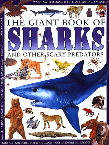 Giant Book of Sharks and Other Scary Predators: Pipe, Jim ...