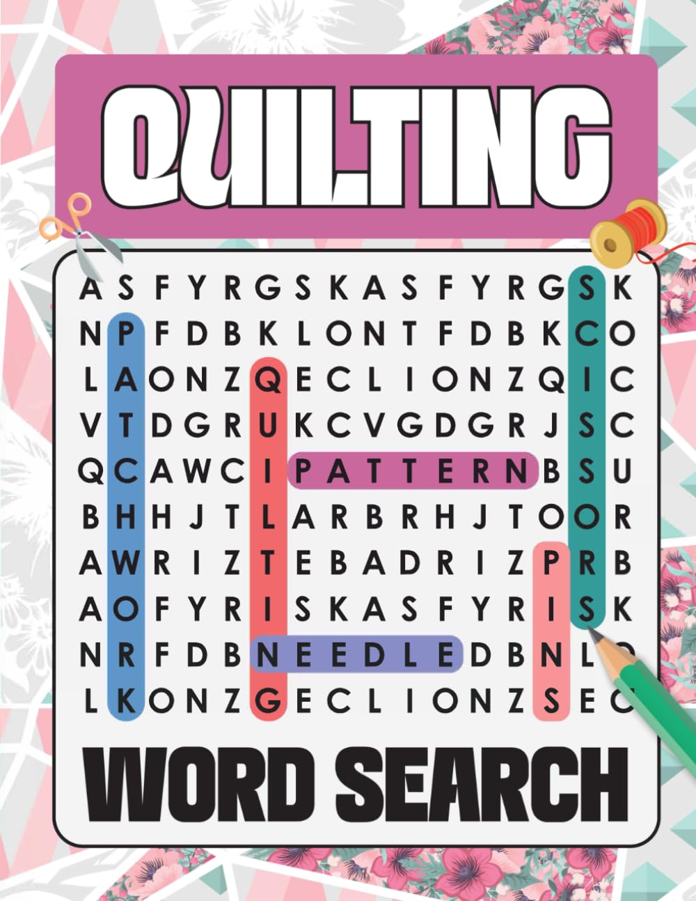 Quilting Word Search: +400 Quilting Themed Word Searches, Gifts for ...