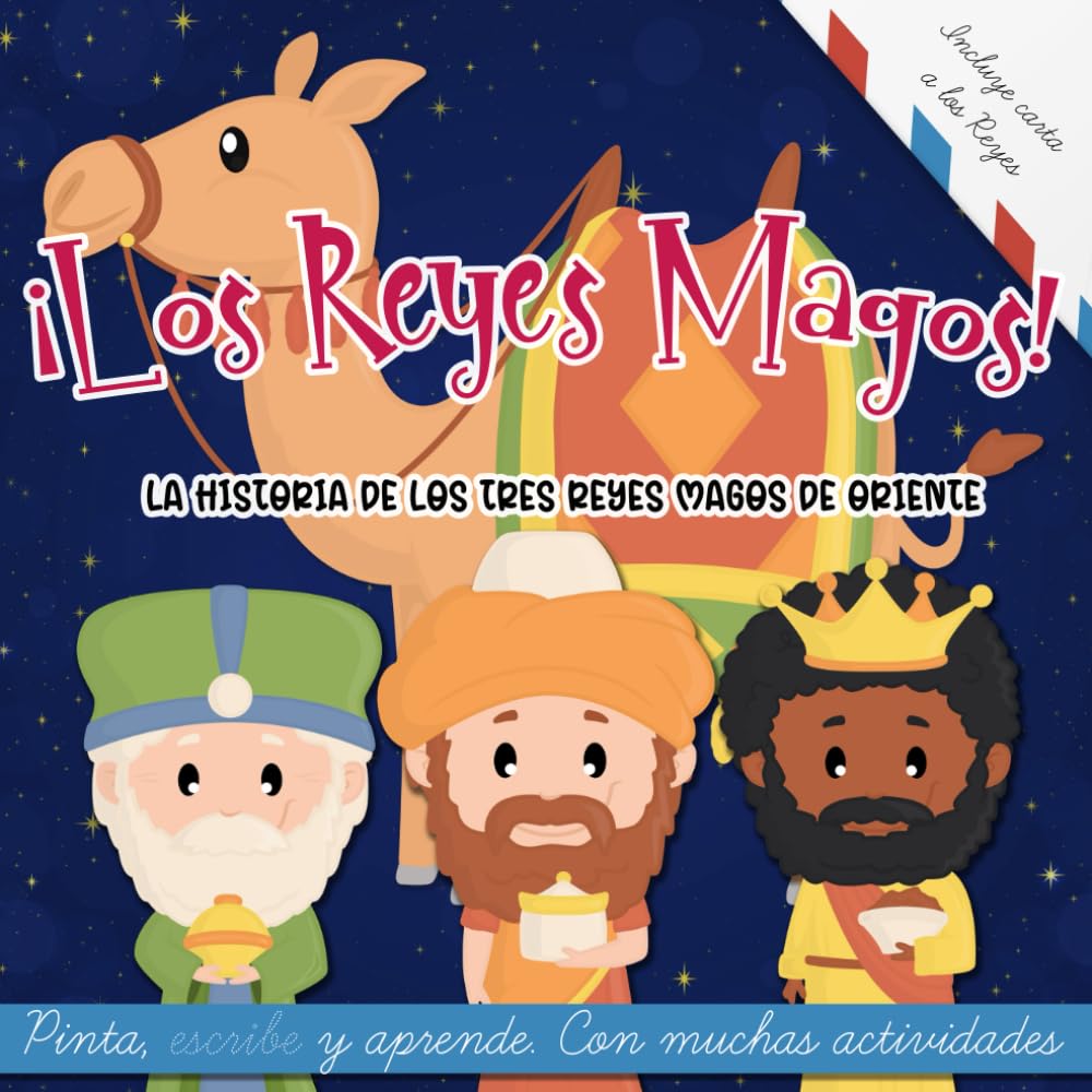 Los Reyes Magos. La historia de los Tres Reyes Magos de Oriente: Pinta ...