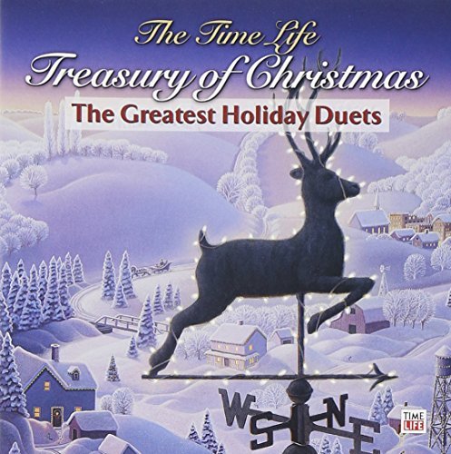 The Time-Life Treasury of Christmas: The Greatest Holiday Duets by ...