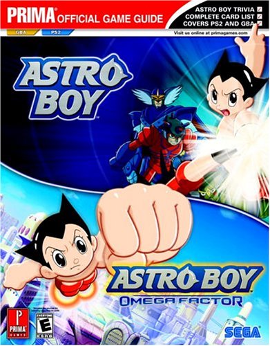 Astro Boy: and Astro Boy : Omega Factor (Prima's Official Strategy ...
