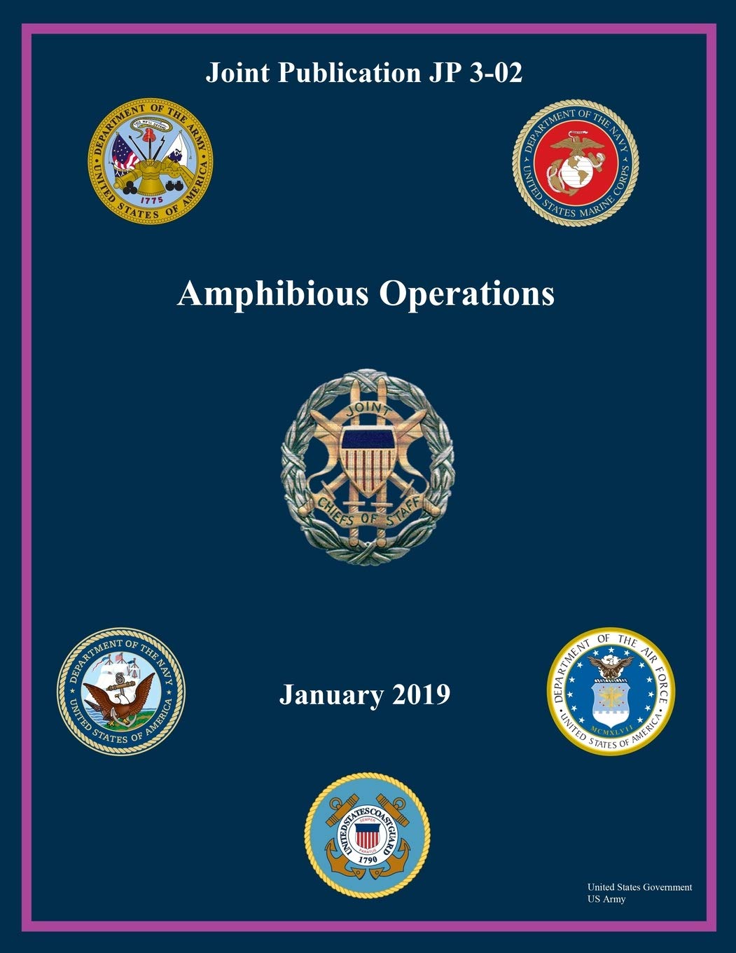 Joint Publication JP 3-02 Amphibious Operations January 2019: US Army ...