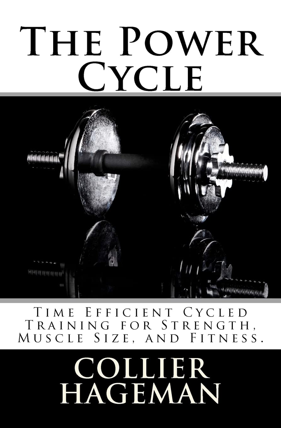 Amazon | The Power Cycle: Time Efficient Cycled Training for Strength ...