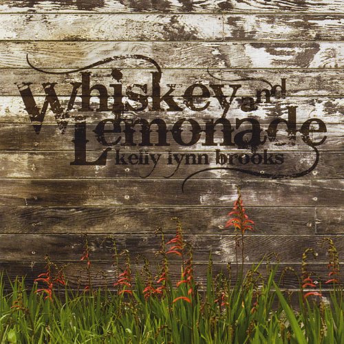 Play Whiskey and Lemonade by Kelly Lynn Brooks on Amazon Music Unlimited