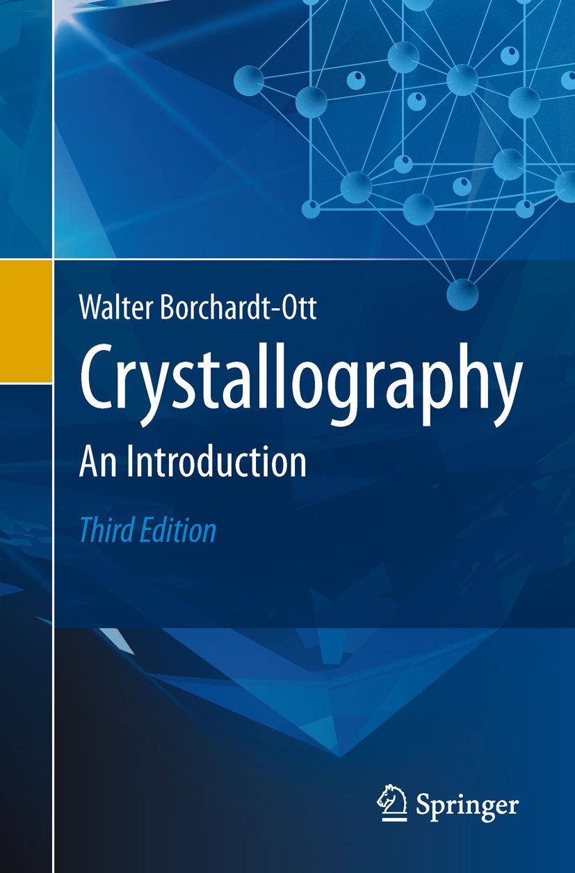 Crystallography: An Introduction eBook : Borchardt-Ott, Walter, Gould ...