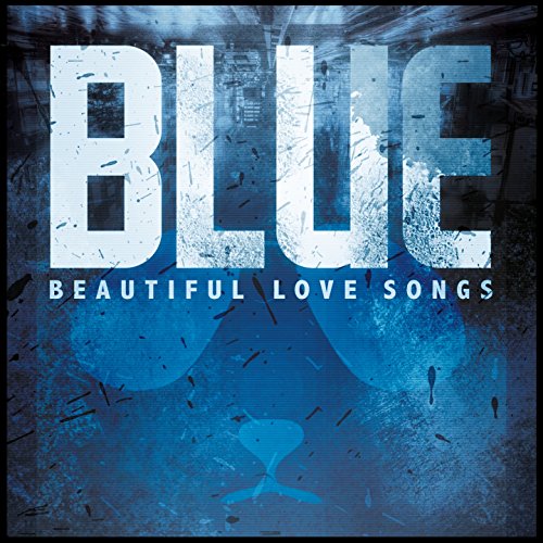Play Blue - Beautiful Love Songs by VARIOUS ARTISTS on Amazon Music