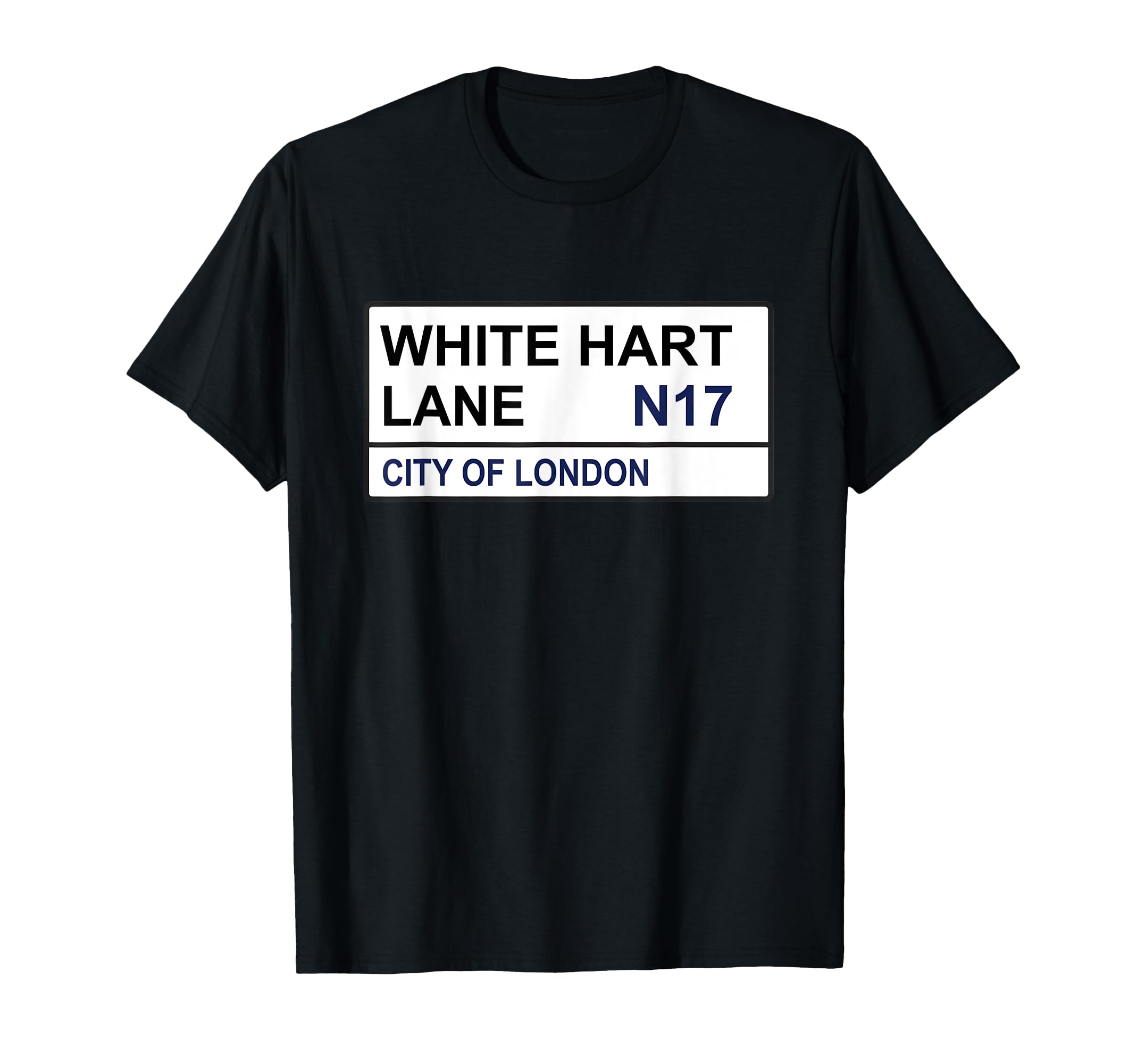Amazon.com: Tottenham Football Team White Hart Lane Street Sign T-Shirt ...