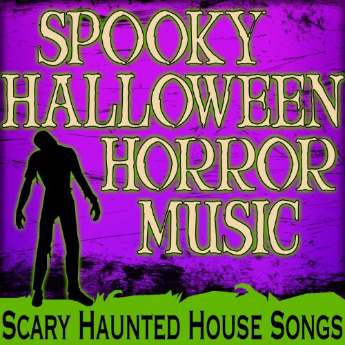 Spiele Spooky Halloween Horror Music (Scary Haunted House Songs) von ...