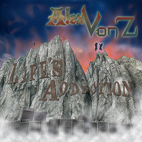Amazon.com: Life's Addiction : Alex Von Z: Digital Music