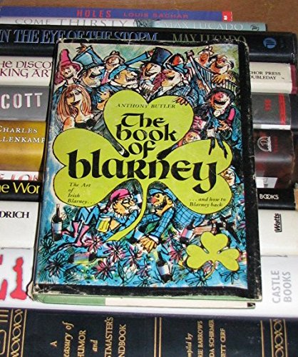 The Book of Blarney: BUTLER, Anthony: 9780723401179: Amazon.com: Books