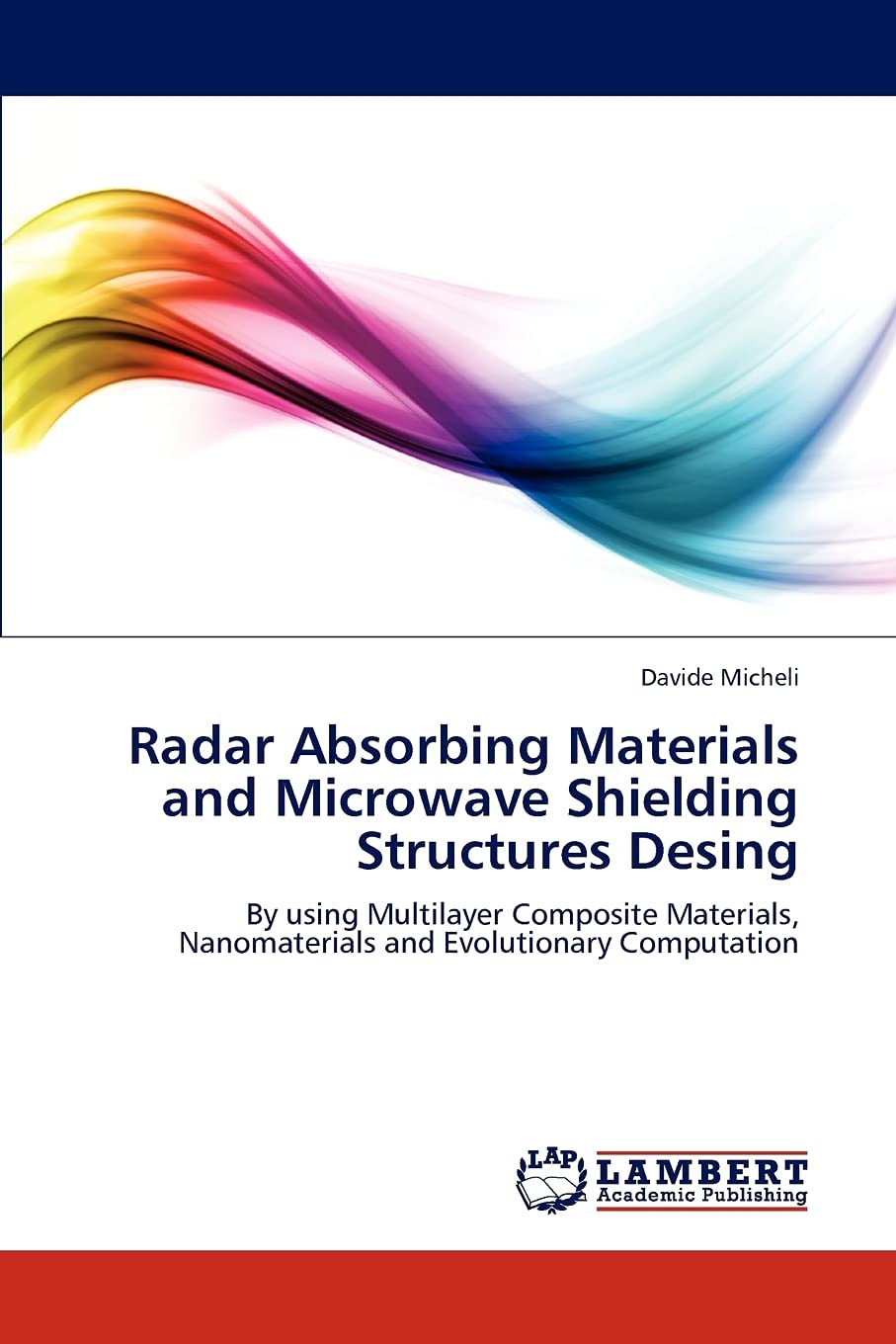 Radar Absorbing Materials and Microwave Shielding Structures Design: By ...