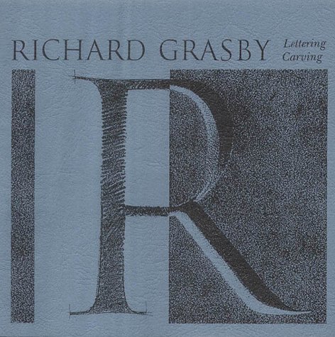 Richard Grasby, Lettering, Carving : Grasby, Richard: Amazon.co.uk: Books