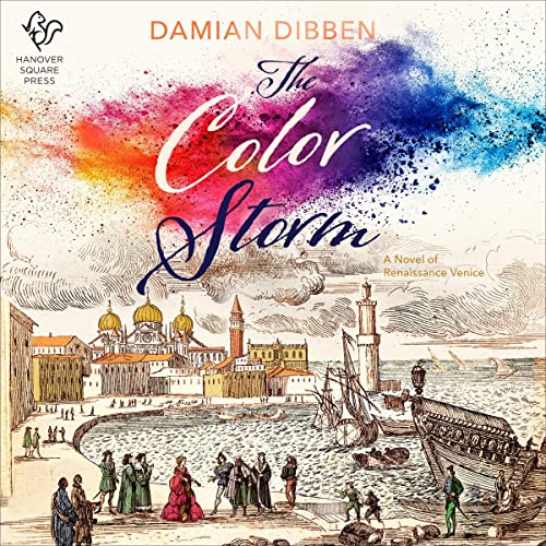 Amazon.com: The Color Storm: A Novel of Renaissance Venice (Audible ...