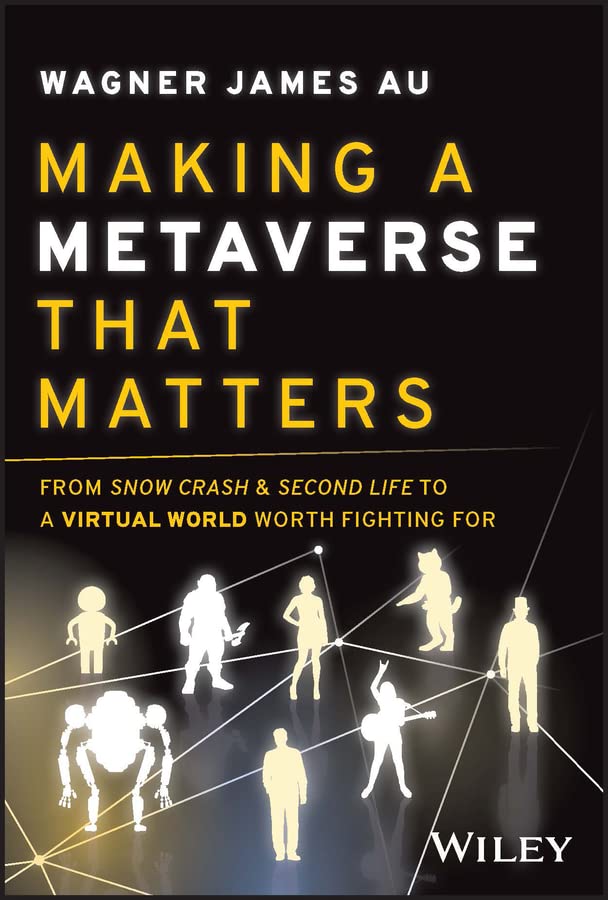 Amazon.com: Making a Metaverse That Matters: From Snow Crash & Second ...