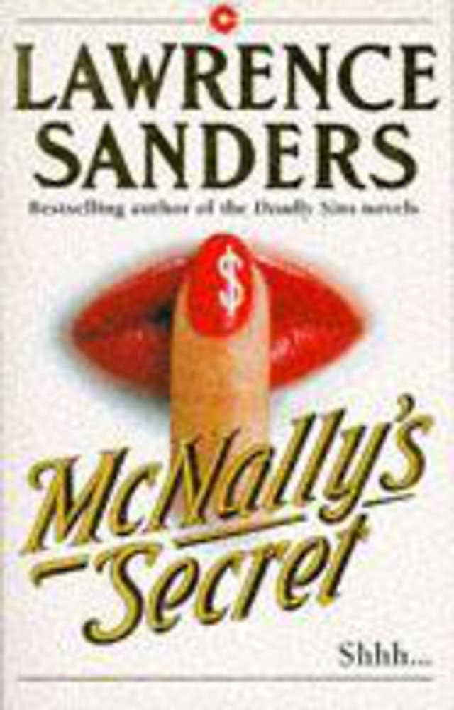 Lawrence Sanders' McNally's Secret: Lawrence Sanders: 9780340580202 ...