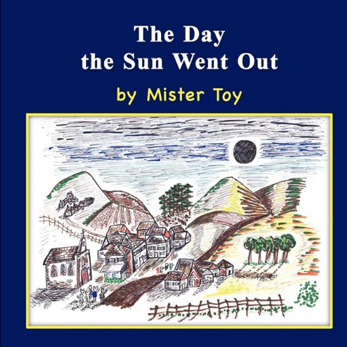 Buy The Day the Sun Went Out Book Online at Low Prices in India | The ...
