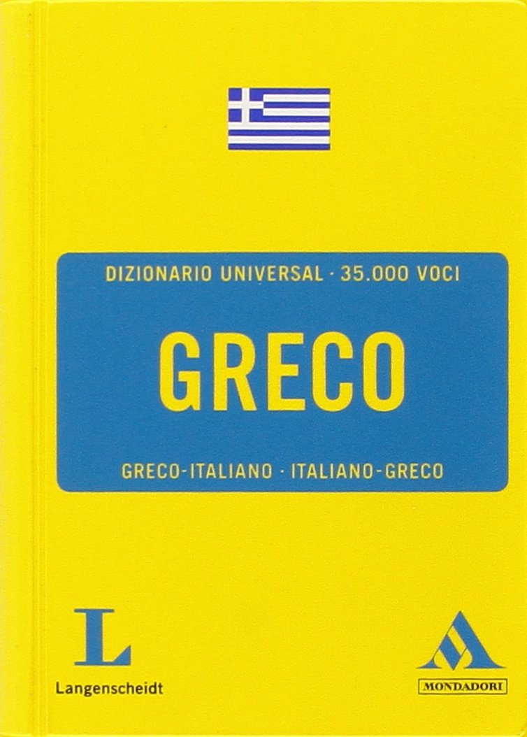 Langenscheidt. Greco. Greco-italiano, italiano-greco (Dizionari ...