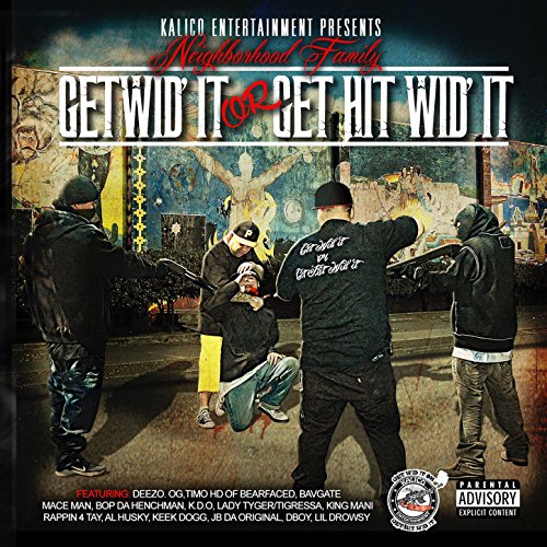 Écouter Get Wid It or Get Hit Wid It par Neighborhood Family sur Amazon ...