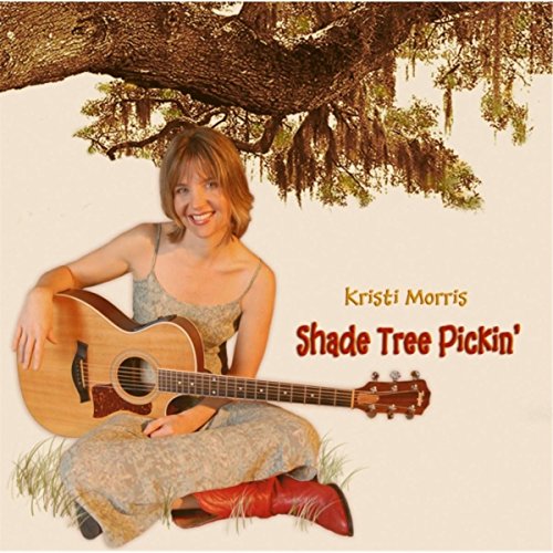 Play Shade Tree Pickin' by Kristi Morris Kellogg on Amazon Music