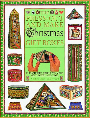 The Press-Out and Make Christmas Gift Boxes: 22 Exquisite, Simple-To ...