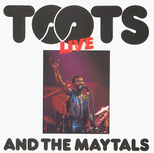 Toots & the Maytals - Live: Toots & Maytals - Amazon.com Music
