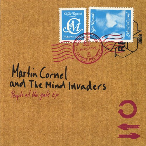 Amazon.com: People at the gate EP : Martin Cornel and the Mind Invaders ...