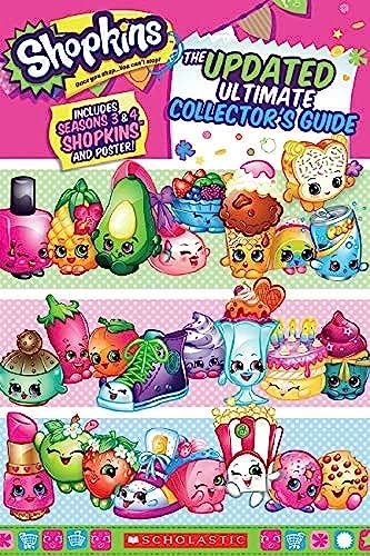 Shopkins: Updated Ultimate Collector's Guide: Scholastic Inc ...