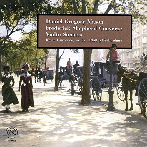 Play Daniel Gregory Mason and Frederick Shepherd Converse: Violin ...