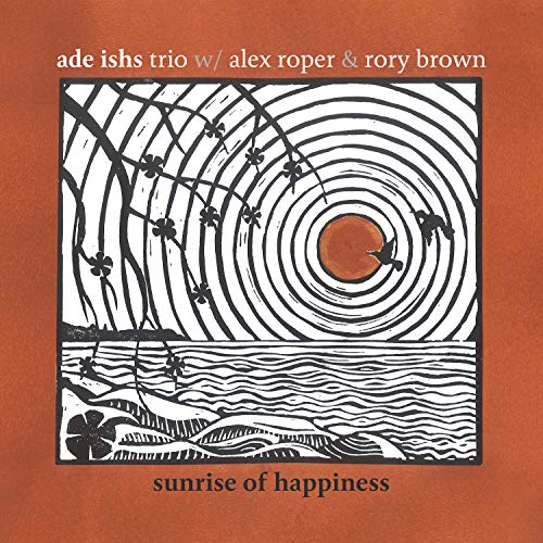 Amazon MusicでAde Ishs & ade ishs TrioのSunrise of Happinessを再生する