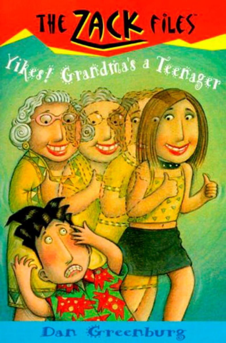 Amazon.com: Zack Files 17: Yikes! Grandma's a Teenager (The Zack Files ...