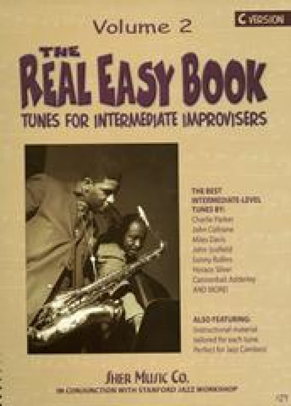 The Real Easy Book, Vol. 2: Tunes for the Intermediate Improvisers (C ...
