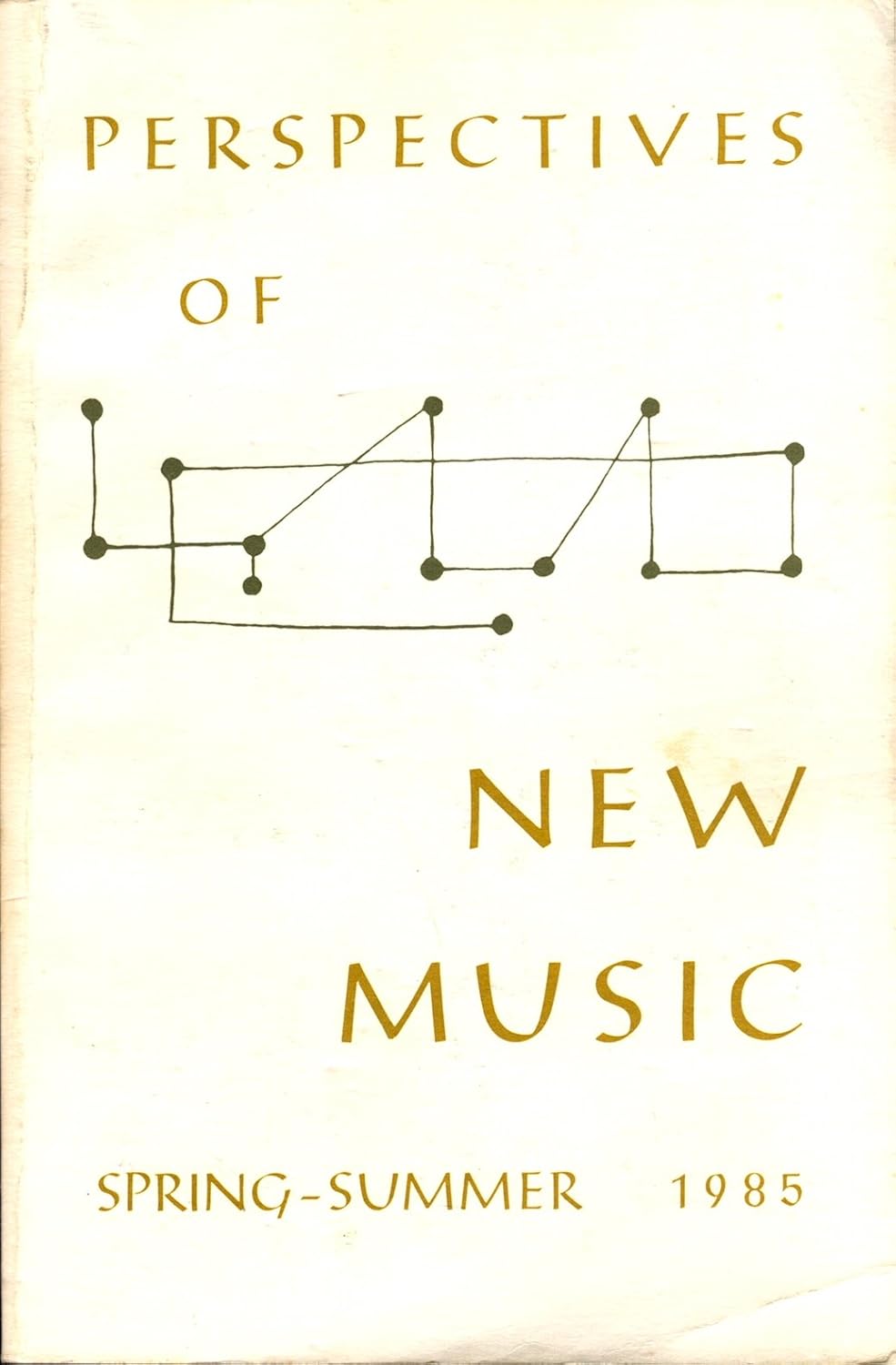 Perspectives of New Music - Spring-Summer 1985: Rahn, John, editor ...