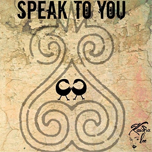 Amazon.com: Speak to You : Kaisha Lee: Digital Music