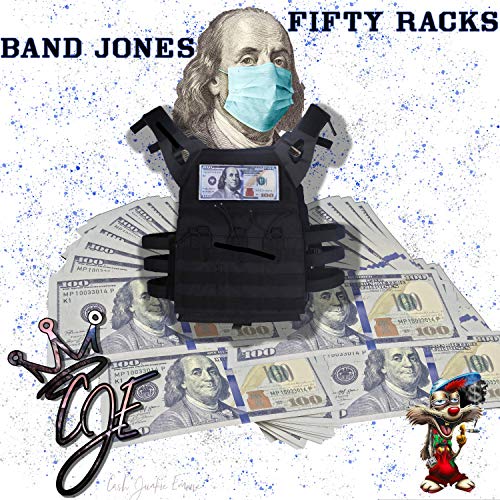Amazon.co.jp: Fifty Racks [Explicit] : Band Jones: Digital Music