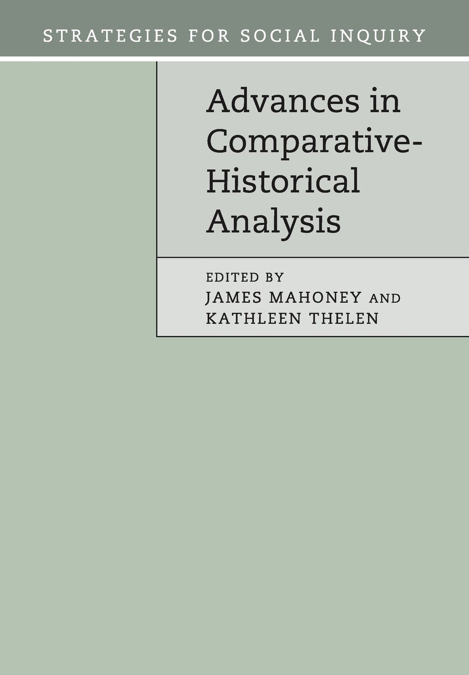 Advances in Comparative-Historical Analysis (Strategies for Social ...