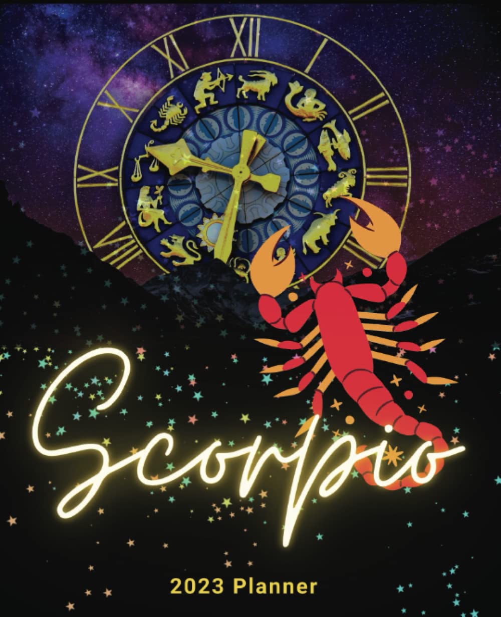 2023 ZODIAC ASTROLOGY PLANNER SCORPIO: Daily, Weekly Planner, Journal ...