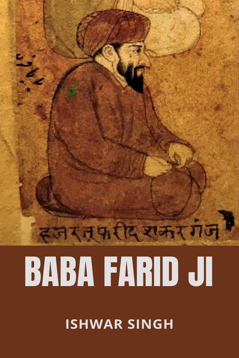 Baba Farid Ji eBook : Ishwar Singh: Amazon.in: Kindle Store
