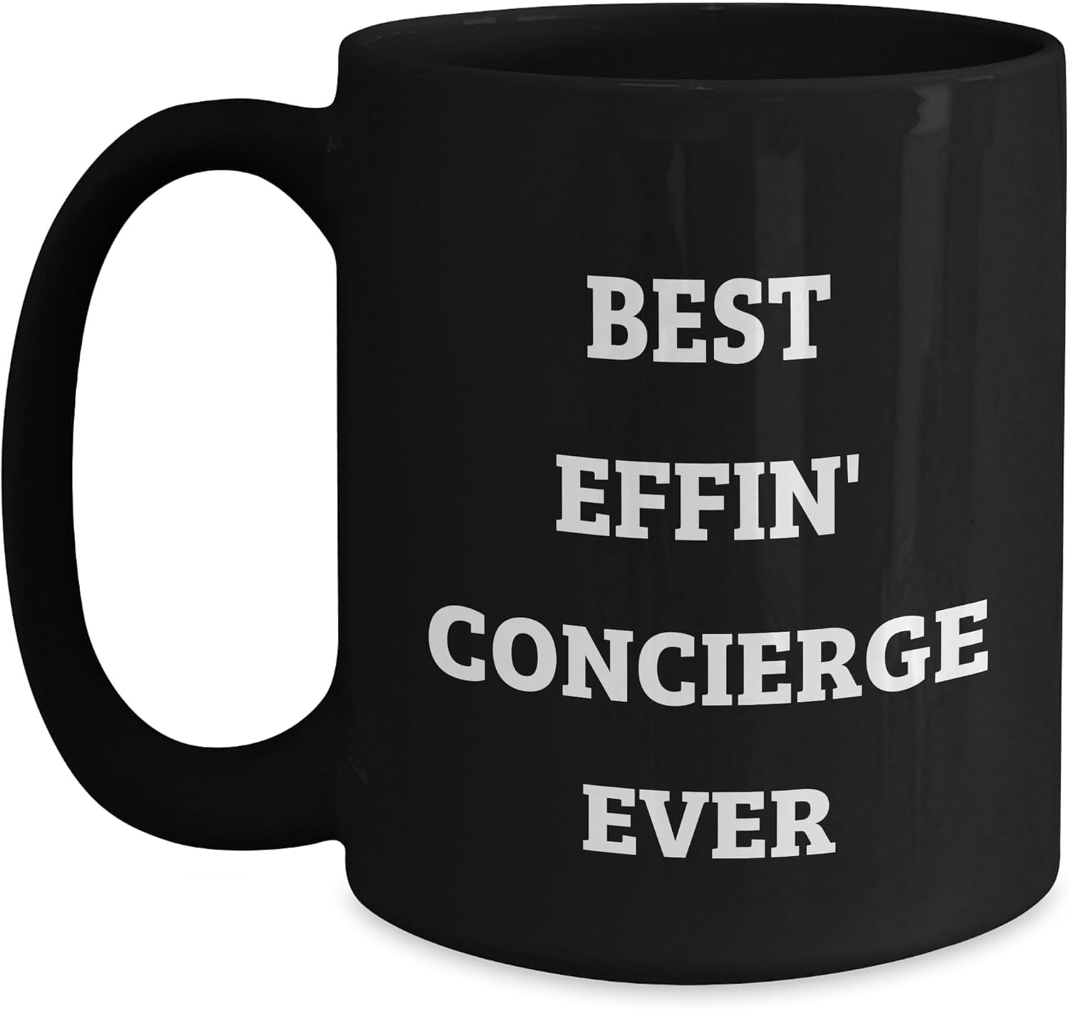 Amazon.com: Best Effin' Concierge Ever Black Coffee Mug, Funny ...