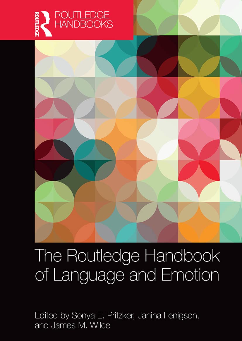 Amazon.com: The Routledge Handbook of Language and Emotion (Routledge ...