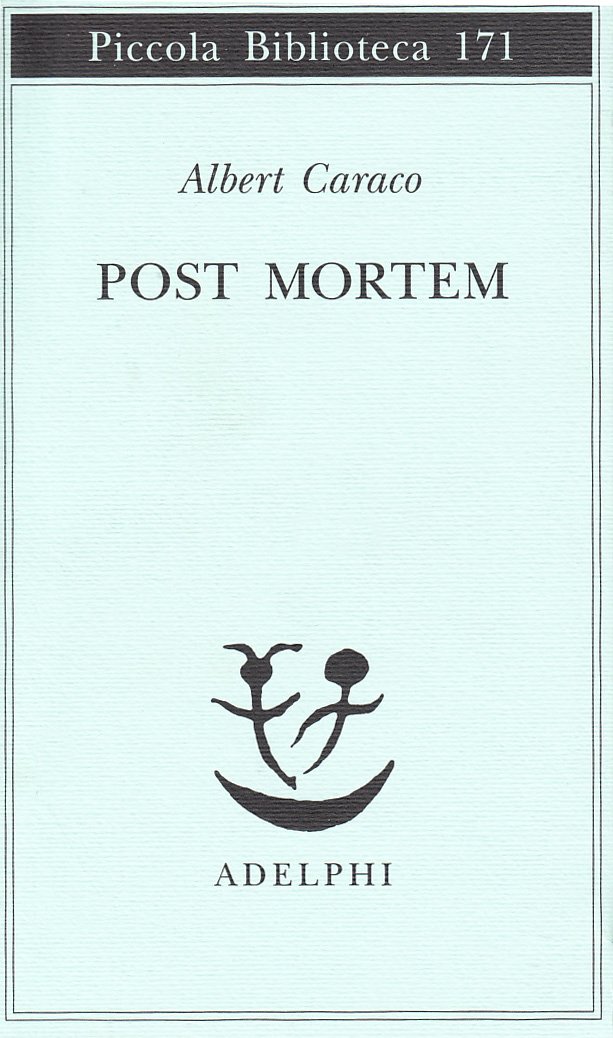 Post mortem by Caraco, Albert
