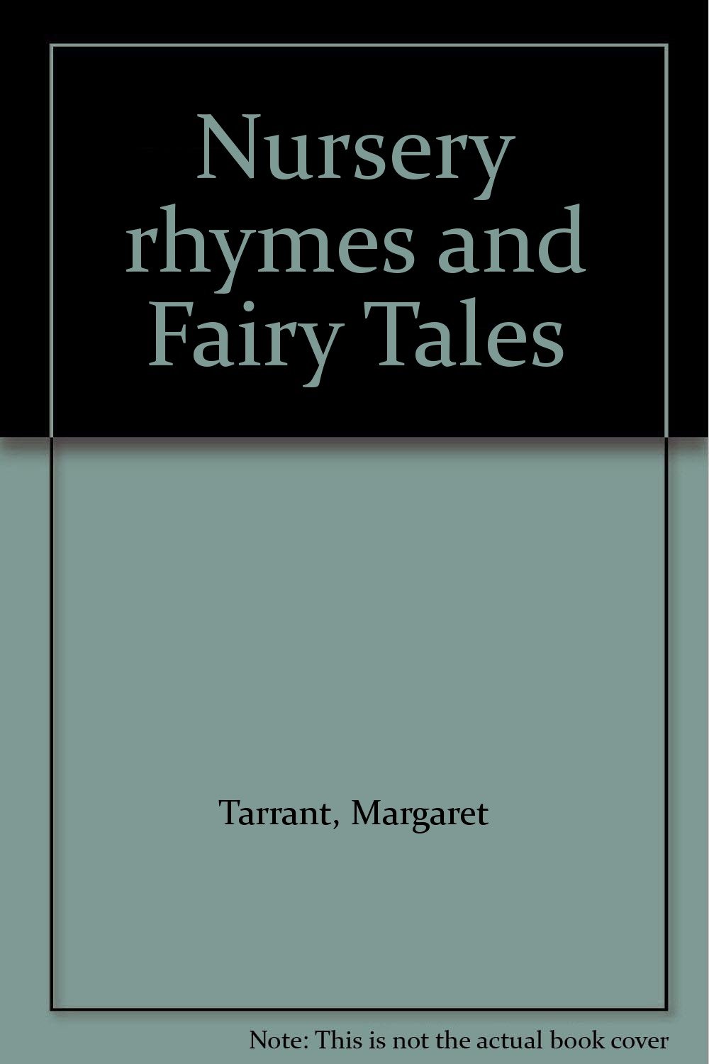 Nursery rhymes and Fairy Tales: Tarrant, Margaret: 9780907407515 ...