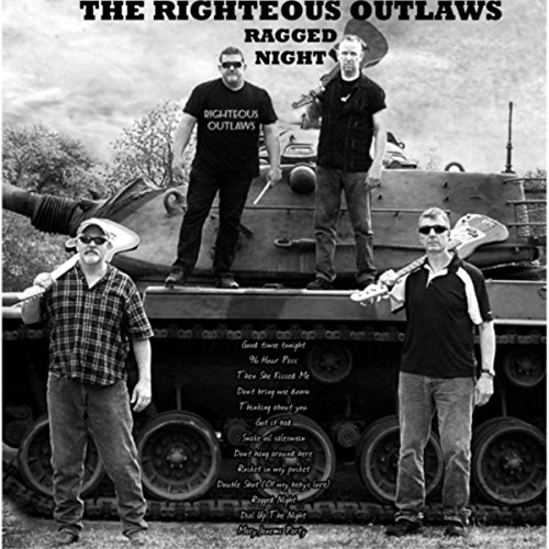 Amazon MusicでThe Righteous OutlawsのRagged Nightを再生する