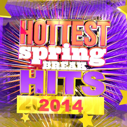 Play Hottest Spring Break Hits 2014 by The Street Pop Stars on Amazon Music