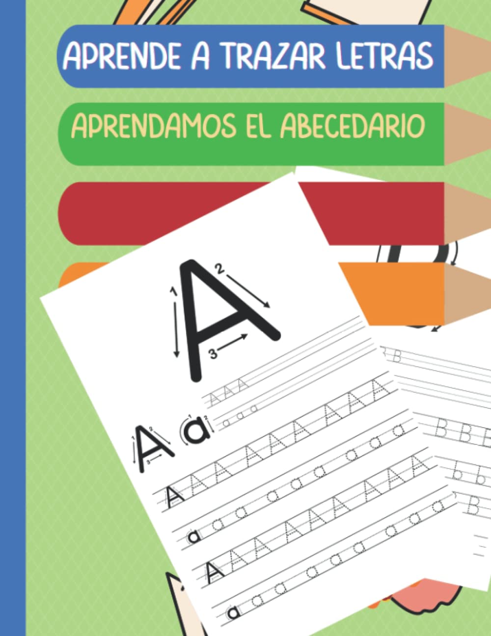 Buy Mi primer libro de trazar - aprender a trazar letras abecedario ...