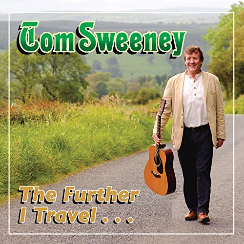 Play The Further I Travel by Tom Sweeney on Amazon Music