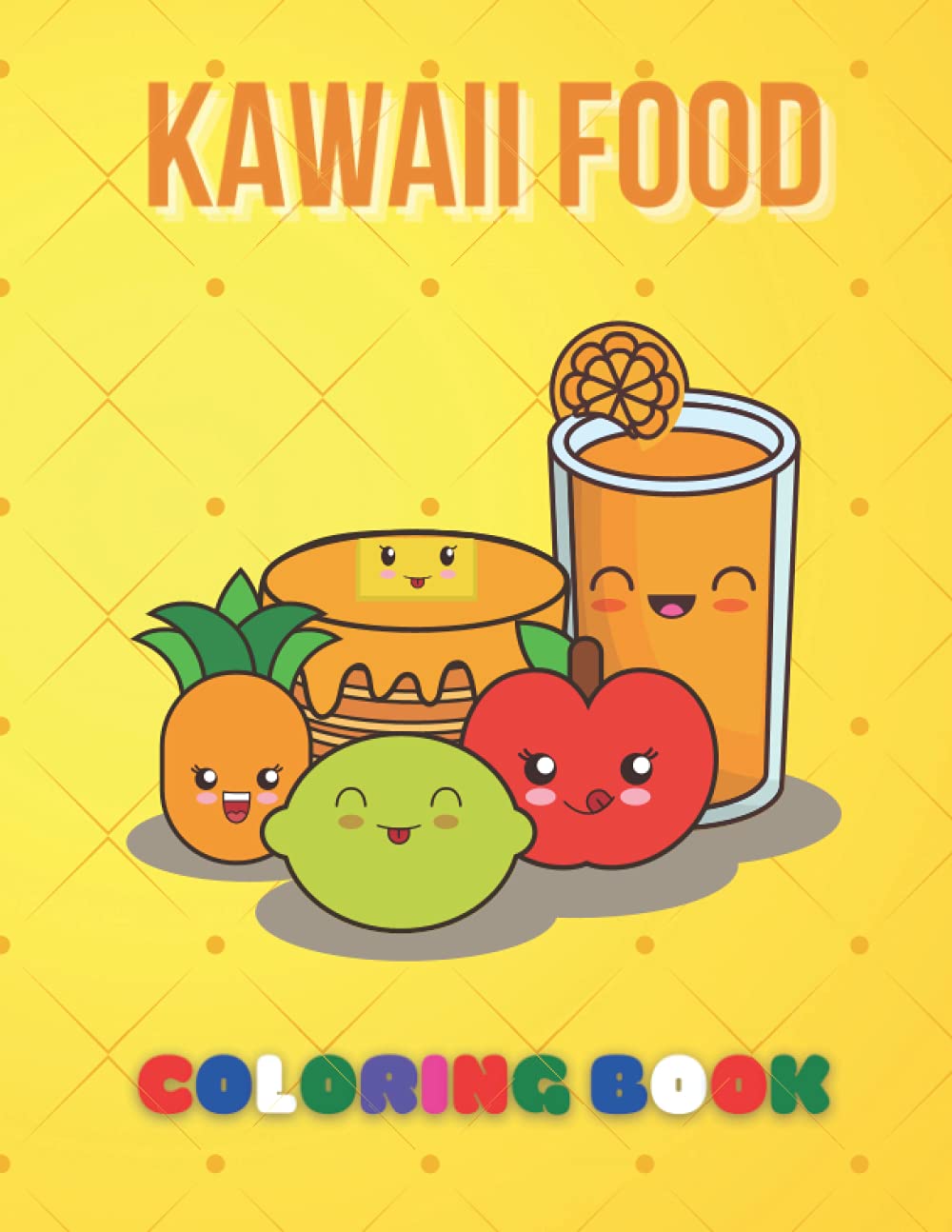 Buy Kawaii Food Coloring Book: This Coloring Book with Kawaii Food and ...