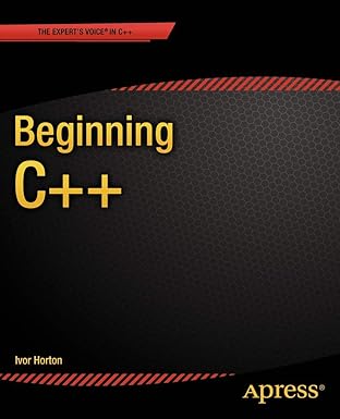Amazon.com: Beginning C++: 9781484200087: Horton, Ivor: Books